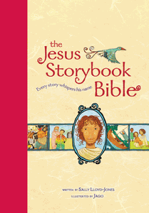 The Jesus Storybook Bible – Little Steps